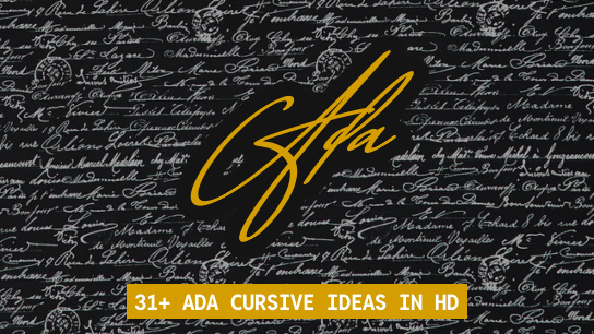 ADA in Cursive ⚡ | 100+ Signature Ideas 2025