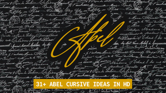 Abel in Cursive ⚡ | 100+ Signature Ideas 2025