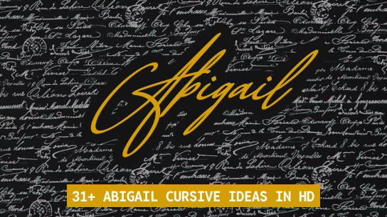 Abigail in Cursive ⚡ | 100+ Signature Ideas 2025