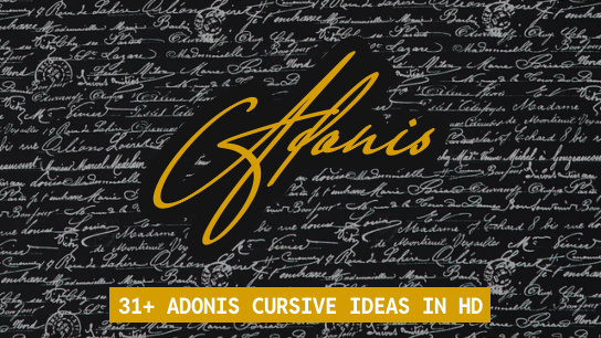 Adonis in Cursive ⚡ | 100+ Signature Ideas 2025