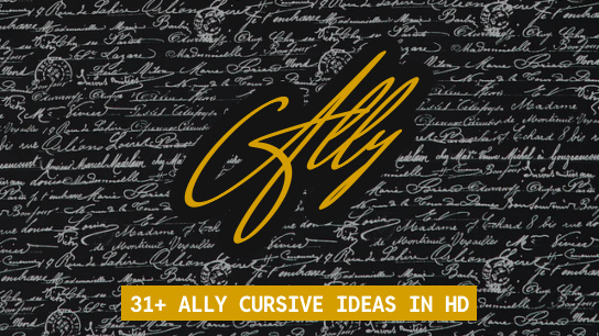 Ally in Cursive ⚡ | 100+ Signature Ideas 2025