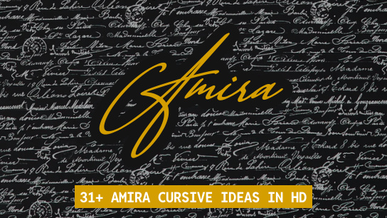 Amira in Cursive ⚡ | 100+ Signature Ideas 2025