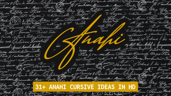 Anahi in Cursive ⚡ | 100+ Signature Ideas 2025