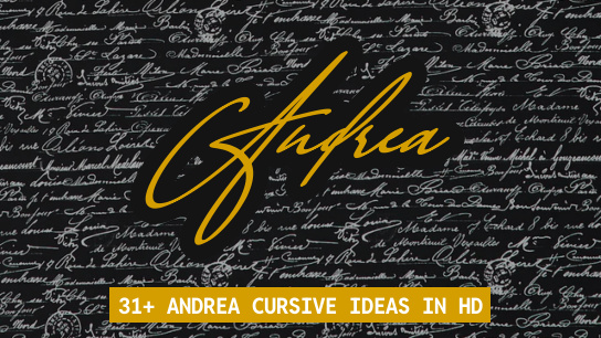 Andrea in Cursive ⚡ | 100+ Signature Ideas 2025