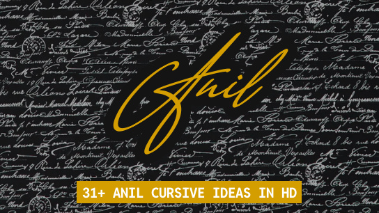 Anil in Cursive ⚡ | 100+ Signature Ideas 2025