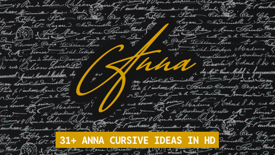 Anna in Cursive ⚡ | 100+ Signature Ideas 2025