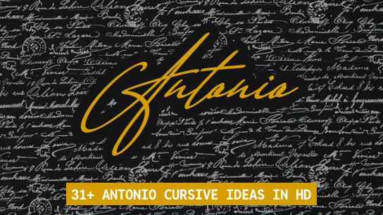 Antonio in Cursive ⚡ | 100+ Signature Ideas 2025