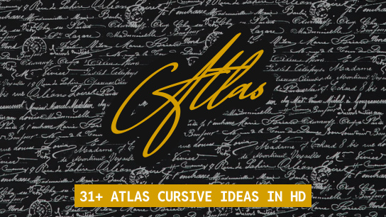Atlas in Cursive ⚡ | 100+ Signature Ideas 2025