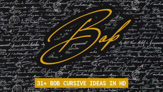 BOB in Cursive ⚡ | 100+ Signature Ideas 2025