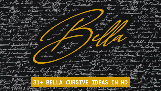 Bella in Cursive ⚡ | 100+ Signature Ideas 2025
