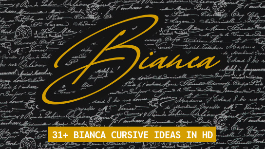 Bianca in Cursive ⚡ | 100+ Signature Ideas 2025