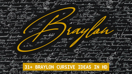 Braylon in Cursive ⚡ | 100+ Signature Ideas 2025