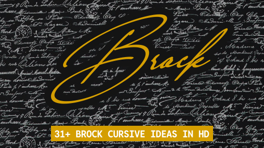 Brock in Cursive ⚡ | 100+ Signature Ideas 2025