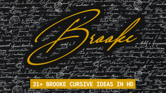 Brooke in Cursive ⚡ | 100+ Signature Ideas 2025