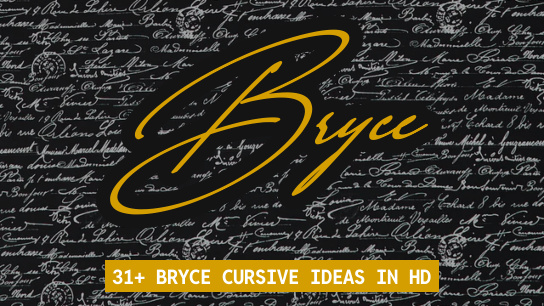 Bryce in Cursive ⚡ | 100+ Signature Ideas 2025