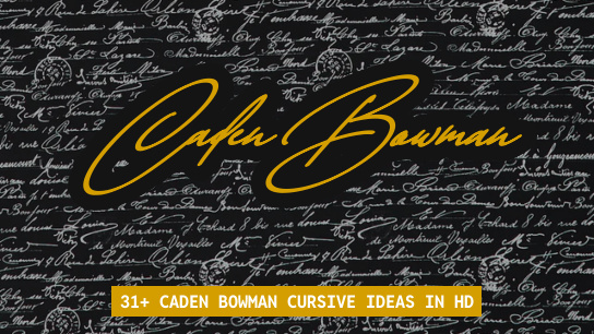 Caden Bowman in Cursive ⚡ | 100+ Signature Ideas 2025