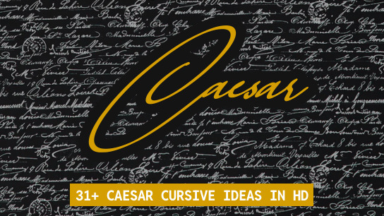 Caesar in Cursive ⚡ | 100+ Signature Ideas 2025