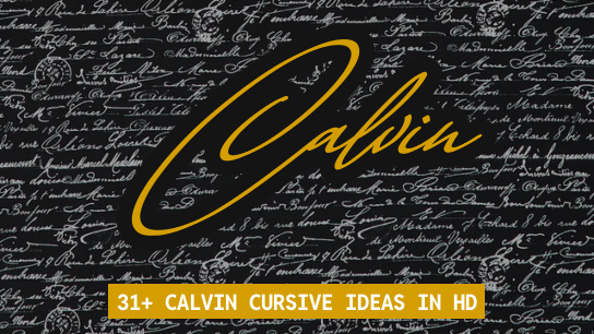 Calvin in Cursive ⚡ | 100+ Signature Ideas 2025