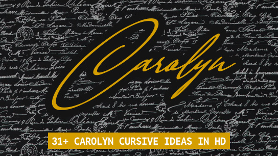 Carolyn in Cursive ⚡ | 100+ Signature Ideas 2025