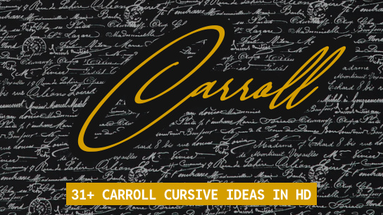 Carroll in Cursive ⚡ | 100+ Signature Ideas 2025