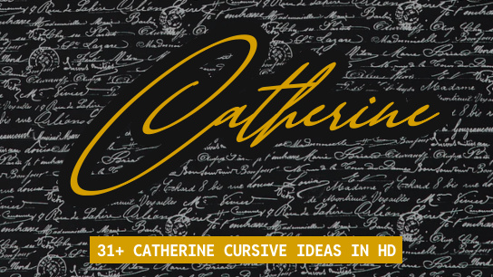 Catherine in Cursive ⚡ | 100+ Signature Ideas 2025