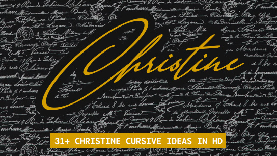 Christine in Cursive ⚡ | 100+ Signature Ideas 2025