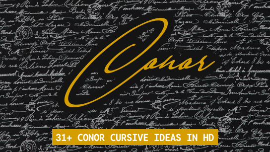 Conor in Cursive ⚡ | 100+ Signature Ideas 2025