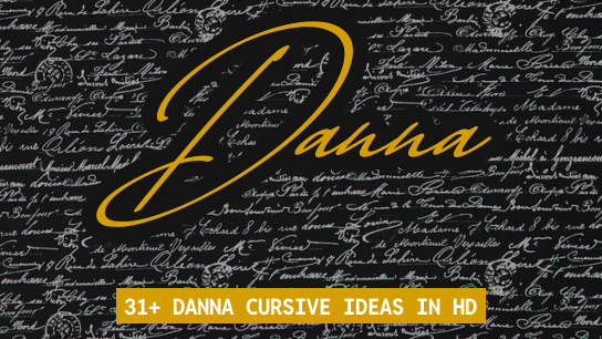 Danna in Cursive ⚡ | 100+ Signature Ideas 2025