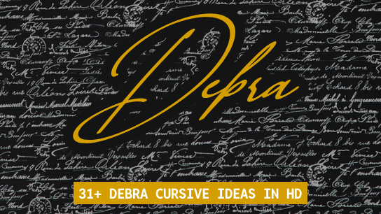 Debra in Cursive ⚡ | 100+ Signature Ideas 2025