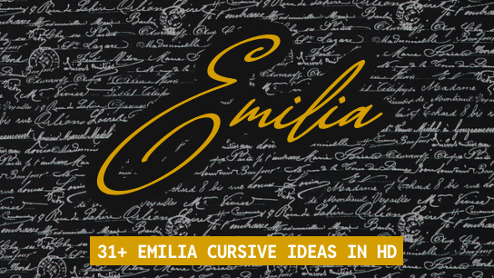 Emilia in Cursive ⚡ | 100+ Signature Ideas 2025
