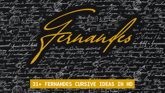 Fernandes in Cursive ⚡ | 100+ Signature Ideas 2025