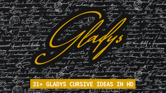 Gladys in Cursive ⚡ | 100+ Signature Ideas 2025