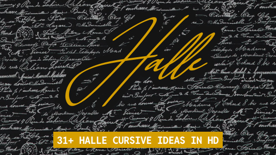 Halle in Cursive ⚡ | 100+ Signature Ideas 2025