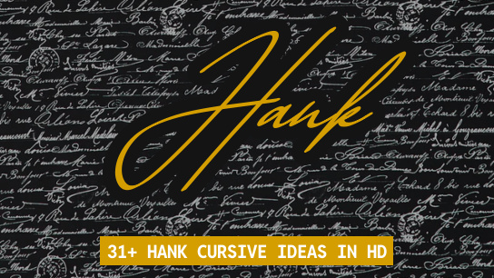 Hank in Cursive ⚡ | 100+ Signature Ideas 2025
