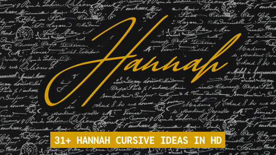 Hannah in Cursive ⚡ | 100+ Signature Ideas 2025