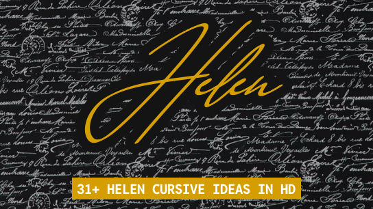 Helen in Cursive ⚡ | 100+ Signature Ideas 2025