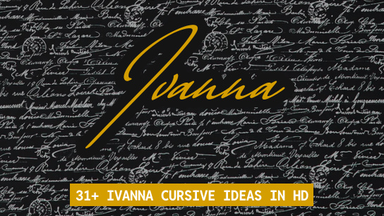 Ivanna in Cursive ⚡ | 100+ Signature Ideas 2025