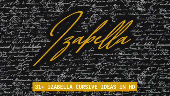 Izabella in Cursive ⚡ | 100+ Signature Ideas 2025
