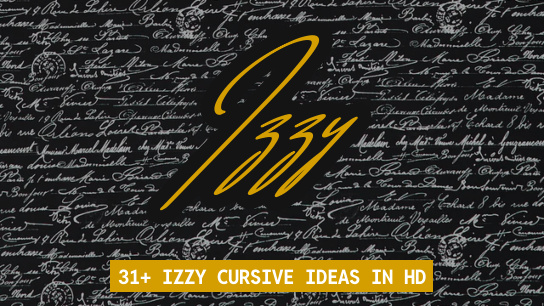 Izzy in Cursive ⚡ | 100+ Signature Ideas 2025