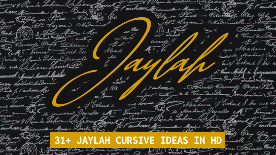 Jaylah in Cursive ⚡ | 100+ Signature Ideas 2025