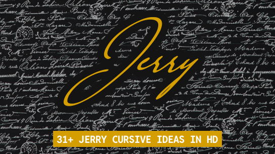 Jerry in Cursive ⚡ | 100+ Signature Ideas 2025