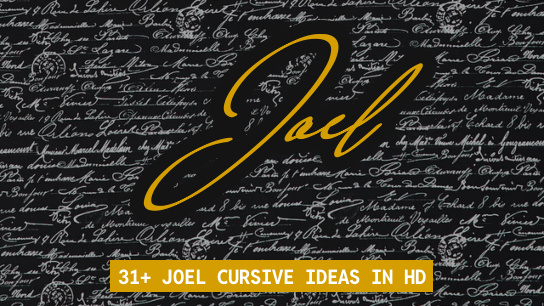 Joel in Cursive ⚡ | 100+ Signature Ideas 2025