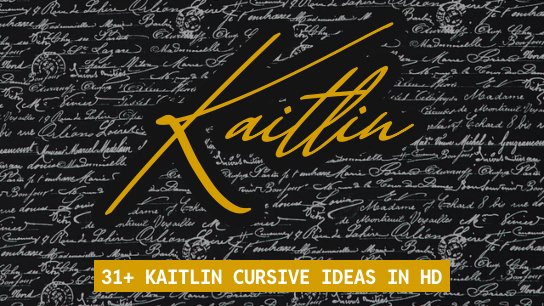 Kaitlin in Cursive ⚡ | 100+ Signature Ideas 2025