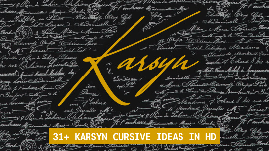 Karsyn in Cursive ⚡ | 100+ Signature Ideas 2025
