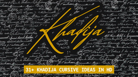 Khadija in Cursive ⚡ | 100+ Signature Ideas 2025