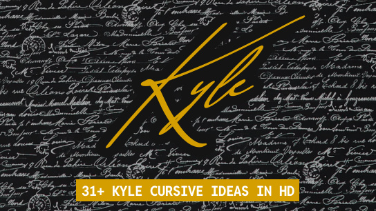 Kyle in Cursive ⚡ | 100+ Signature Ideas 2025