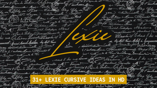 Lexie in Cursive ⚡ | 100+ Signature Ideas 2025