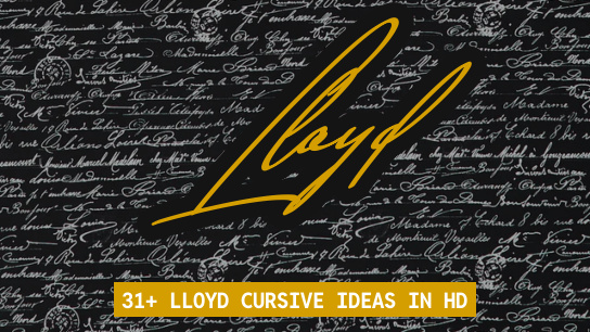Lloyd in Cursive ⚡ | 100+ Signature Ideas 2025
