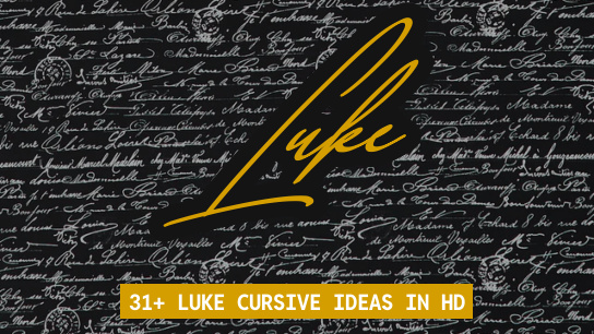 Luke in Cursive ⚡ | 100+ Signature Ideas 2025