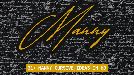 Manny in Cursive ⚡ | 100+ Signature Ideas 2025